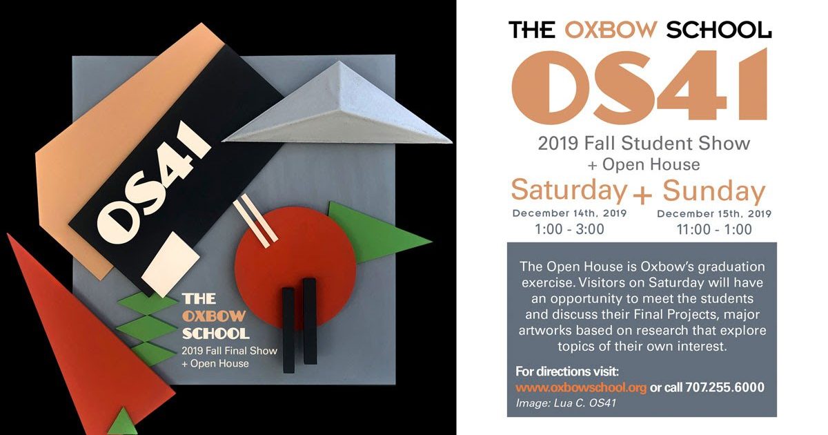 The Oxbow School | OS41 Final Show Announcement!